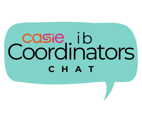 IB Coordinators Chat - CASIE