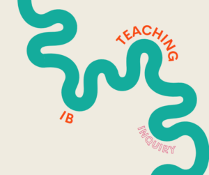 Embracing Inquiry: The IB Learner Profile Inquirer Trait - CASIE